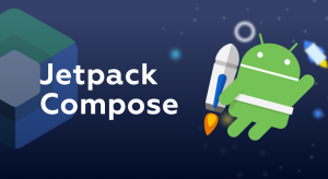 Jetpack Compose—A Modern Declarative UI Toolkit for Android